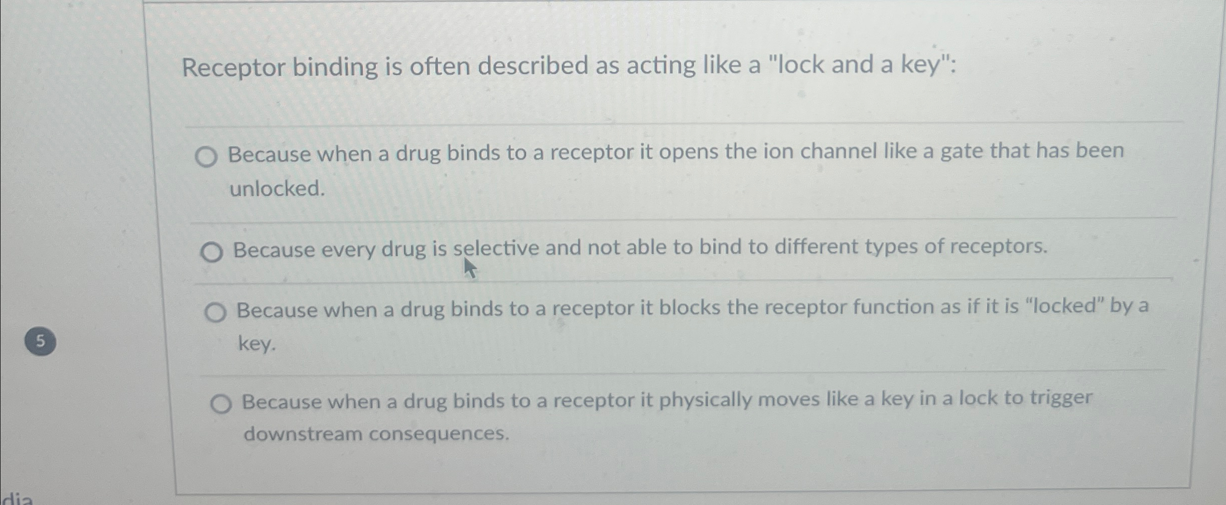 Solved Receptor binding is often described as acting like a | Chegg.com