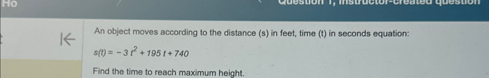 Solved An object moves according to the distance (s) ﻿in | Chegg.com