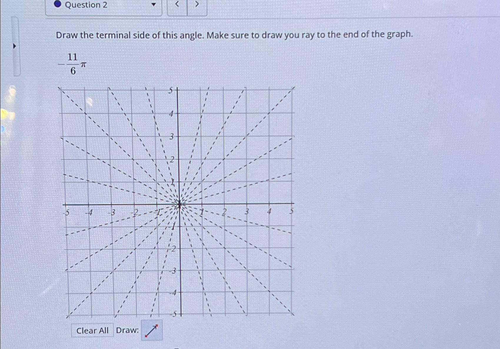 Solved Draw the terminal side of this angle. Make sure to | Chegg.com