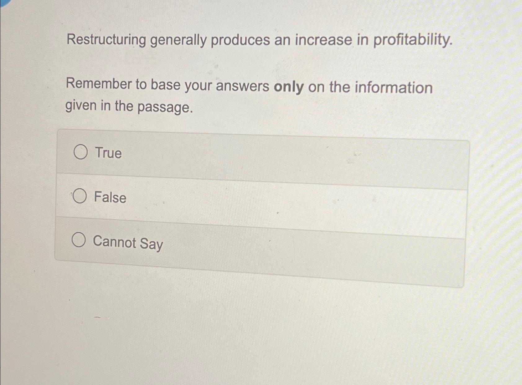 Solved Restructuring generally produces an increase in | Chegg.com