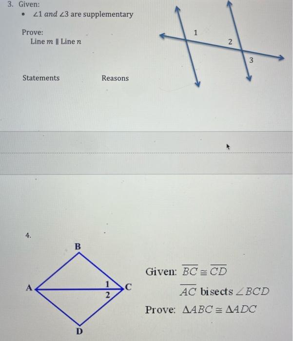 Solved 3. Given: - ∠1 and ∠3 are supplementary Prove: Line | Chegg.com