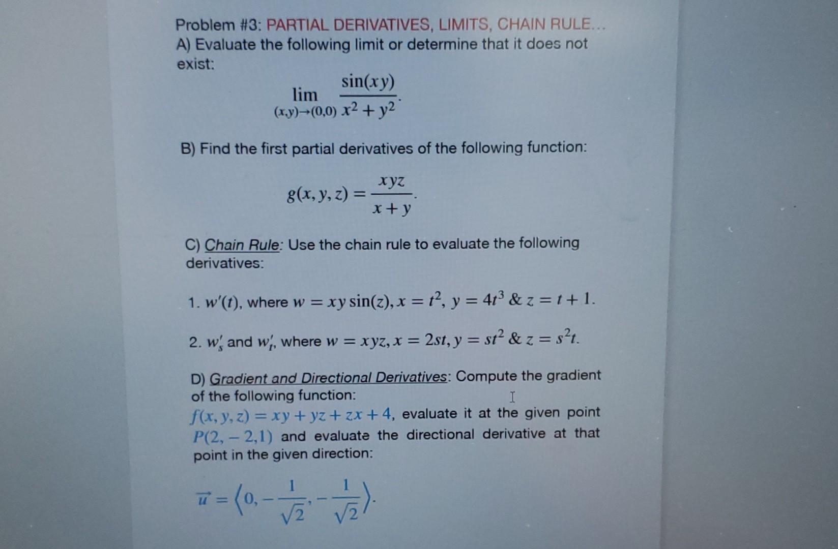 Problem \#3: PARTIAL DERIVATIVES, LIMITS, CHAIN | Chegg.com