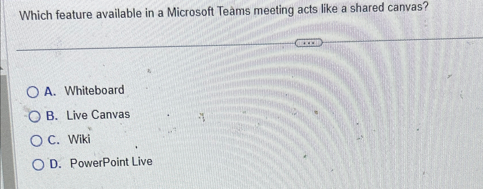 Solved Which feature available in a Microsoft Teams meeting | Chegg.com
