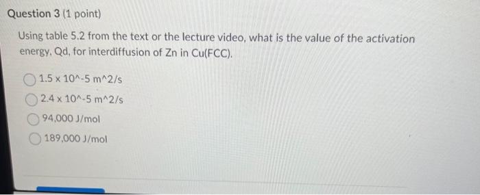 Solved Using table 5.2 from the text or the lecture video, | Chegg.com