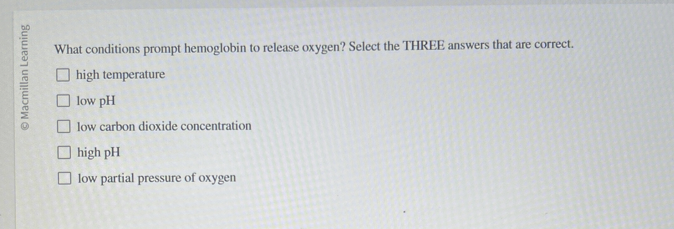 Solved What conditions prompt hemoglobin to release oxygen? | Chegg.com