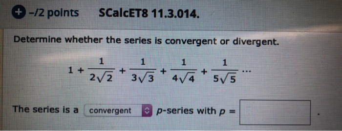 Solved +-12 points CalcETS 11.3.014. Determine whether the | Chegg.com Solved +-12 points CalcETS 11.3.014. Determine whether the | Chegg.com