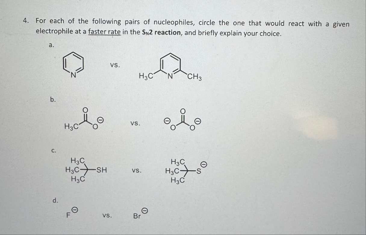 Solved For each of the following pairs of nucleophiles, | Chegg.com