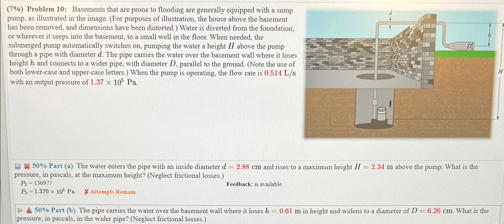 Solved Basements that are prone to flooding are generally | Chegg.com