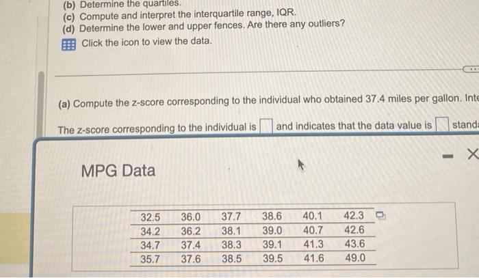 Solved The accompanying data represent the miles per gallon | Chegg.com