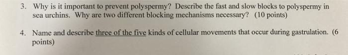 Solved 3. Why is it important to prevent polyspermy? | Chegg.com