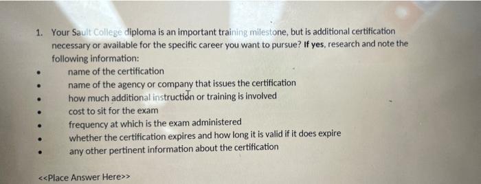 Solved 1. Your Sault College diploma is an important | Chegg.com