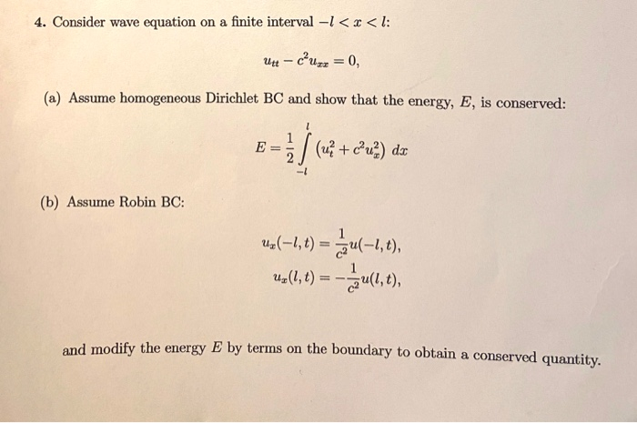 Solved 4. Consider wave equation on a finite interval -I