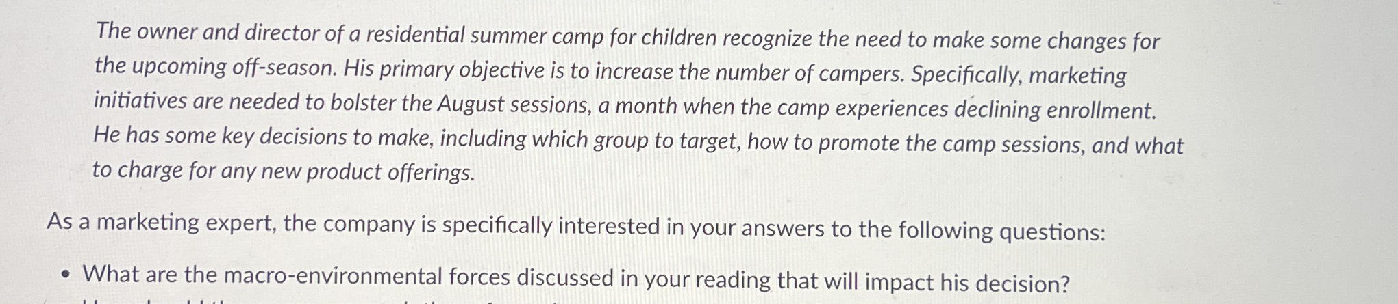 Solved The owner and director of a residential summer camp | Chegg.com