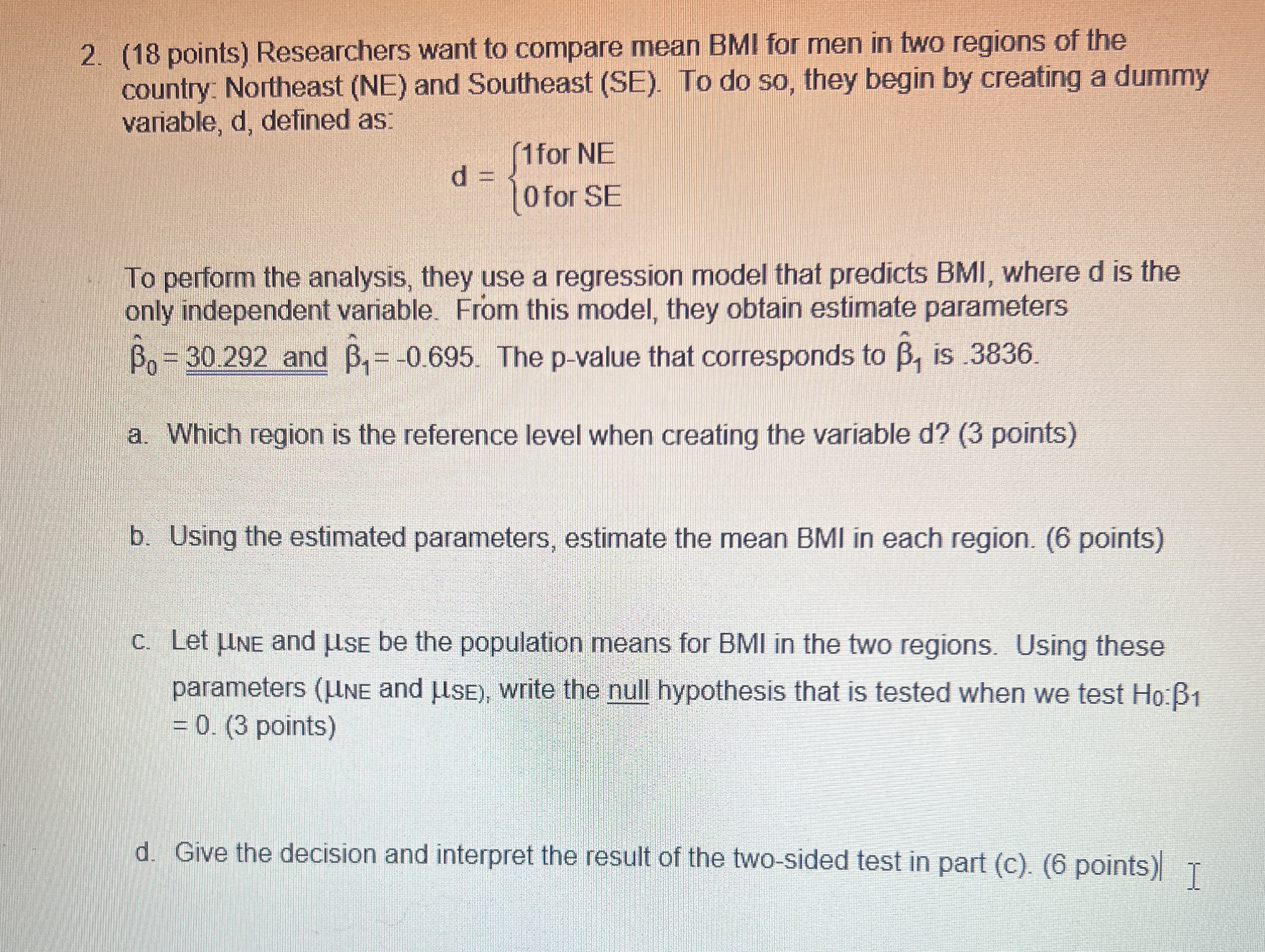 Solved (18 ﻿points) ﻿Researchers want to compare mean BMI | Chegg.com