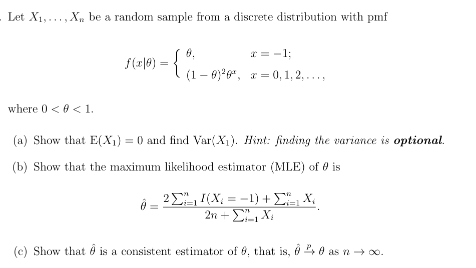 Solved Let x1,dots,xn ﻿be a random sample from a discrete | Chegg.com