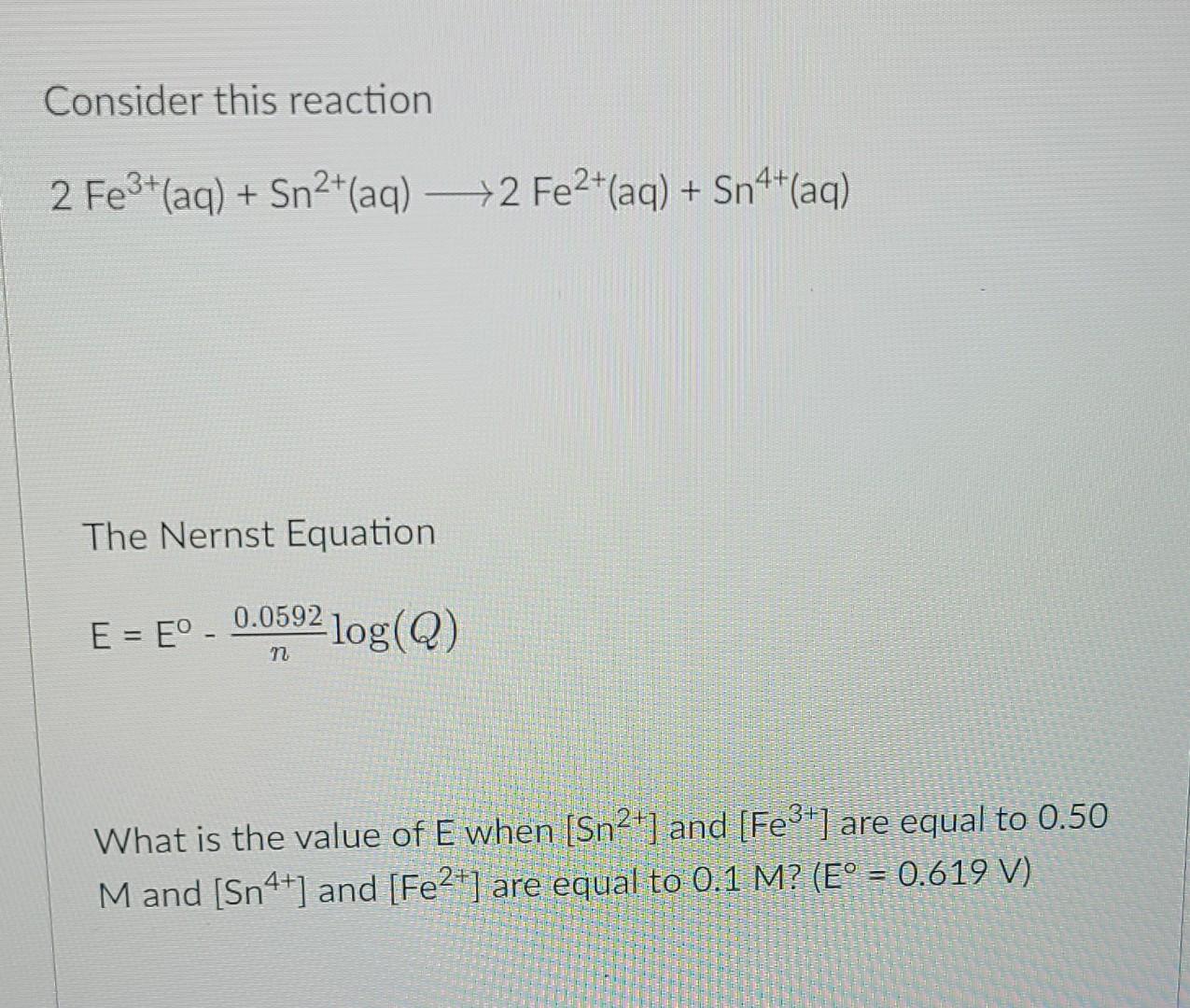 Solved Consider this reaction 2 Fe3+ (aq) + Sn2+(aq) —+2 | Chegg.com
