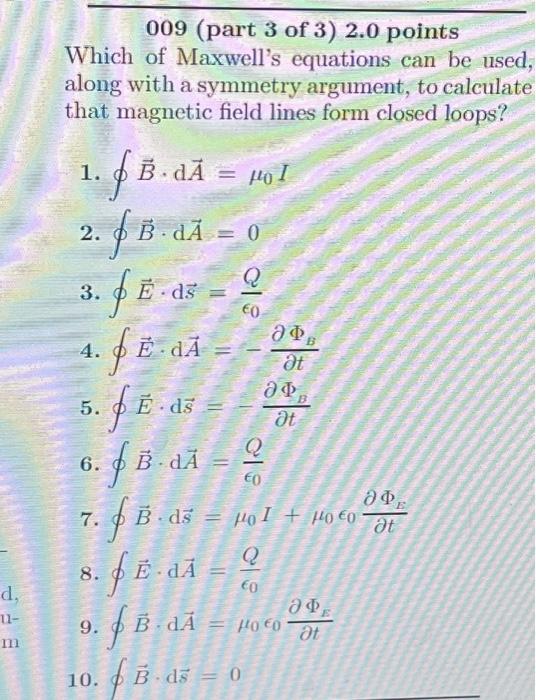 Solved Which of Maxwell's equations can be used, along with | Chegg.com
