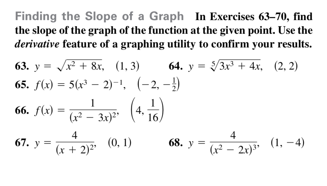 Solved Finding the Slope of a Graph In Exercises 63-70, | Chegg.com