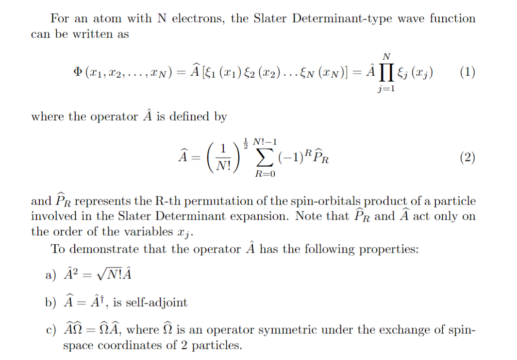 For an atom with N ﻿electrons, the Slater | Chegg.com