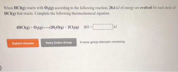 Solved When HCl(g) reacts with O2(g) according to the | Chegg.com