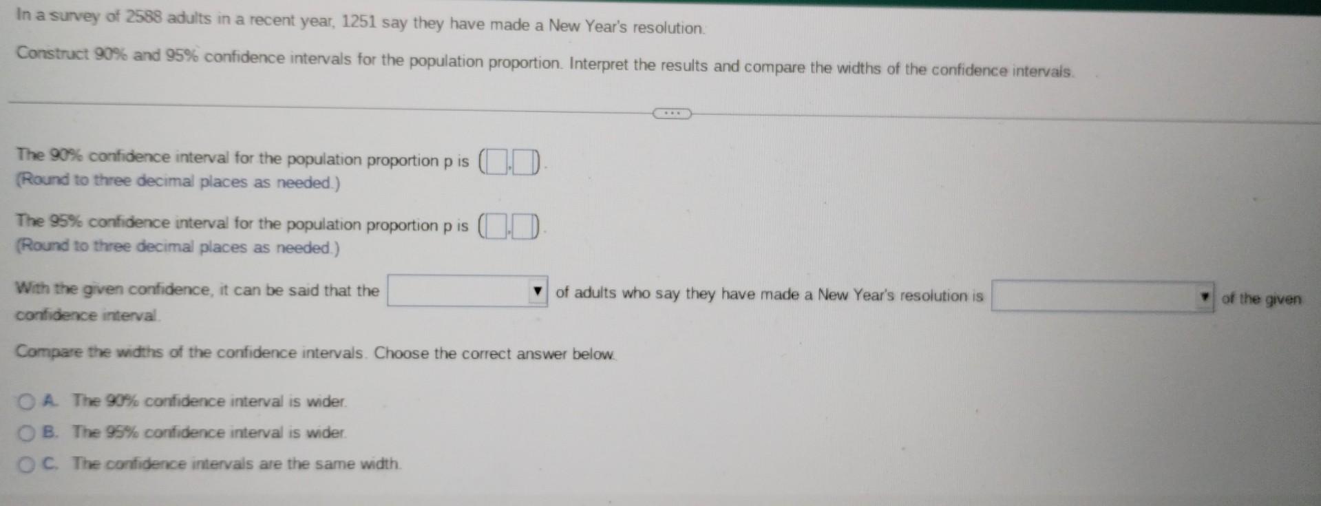 Solved In a survey of 2588 adults in a recent year, 1251 say | Chegg.com