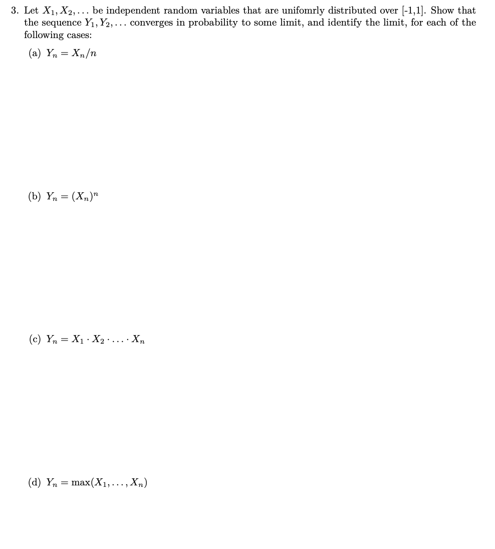 Solved Let x_(1),x_(2),dots be independent random variables | Chegg.com