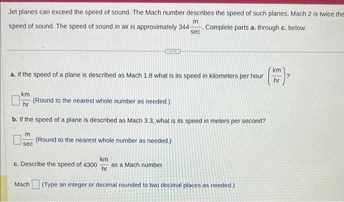 Solved Jet planes can exceed the speed of sound. The Mach | Chegg.com