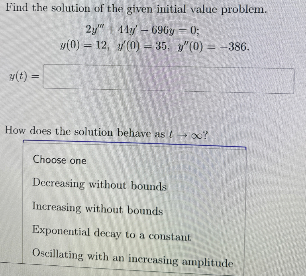 Solved Find the solution of the given initial value | Chegg.com