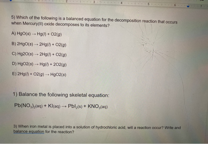 Solved 4 5 6 5) Which of the following is a balanced | Chegg.com
