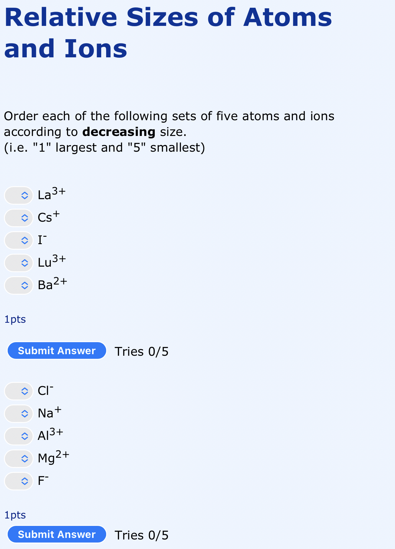 Solved Relative Sizes of Atoms and IonsOrder each of the | Chegg.com