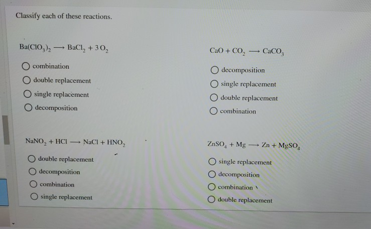 Solved Classify each of these reactions. Ba(CIO)2 BaCl2 + | Chegg.com