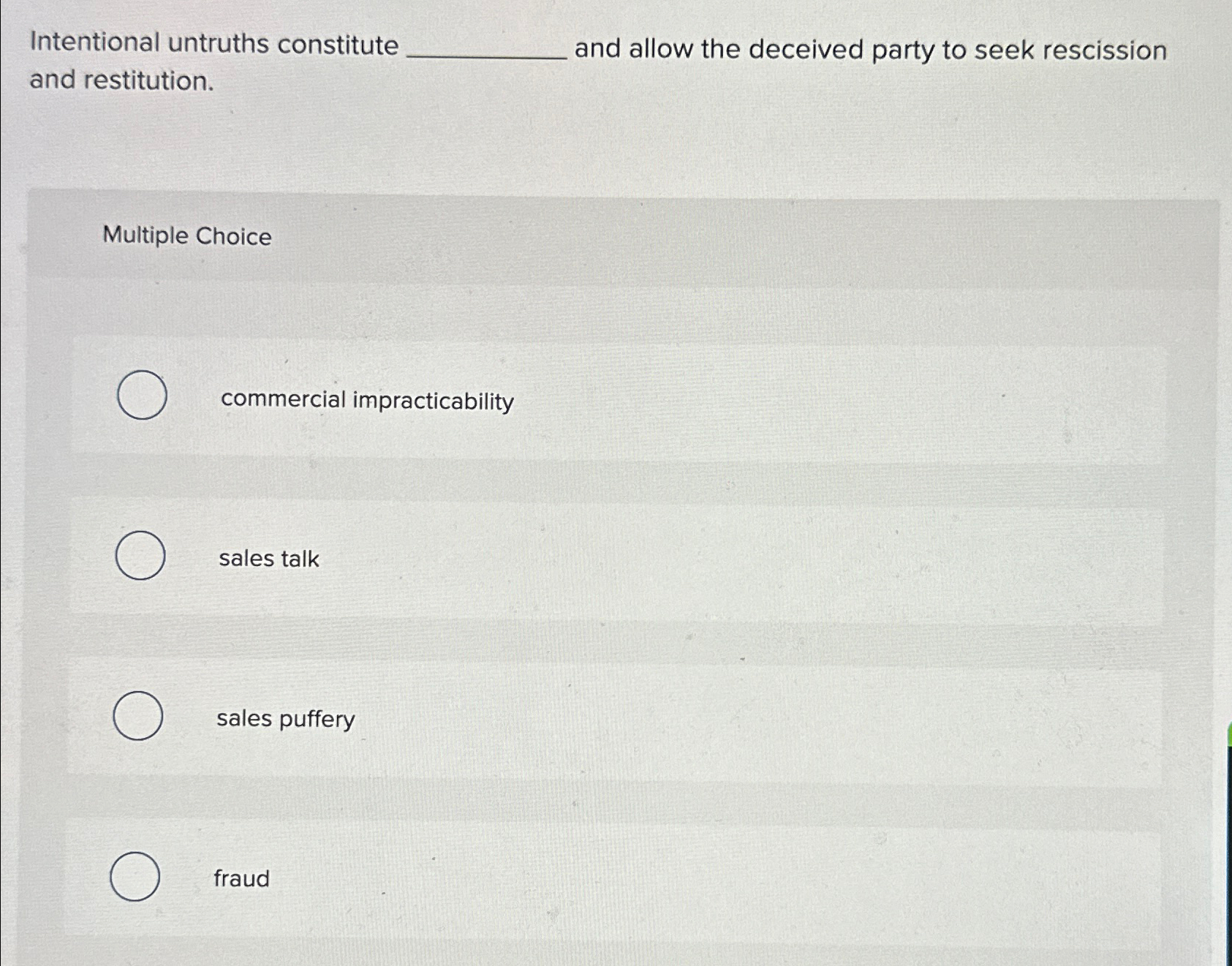 Solved Intentional untruths constitute and allow the | Chegg.com
