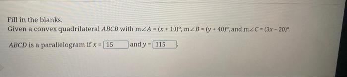 Solved Fill in the blanks. Given a convex quadrilateral ABCD | Chegg.com