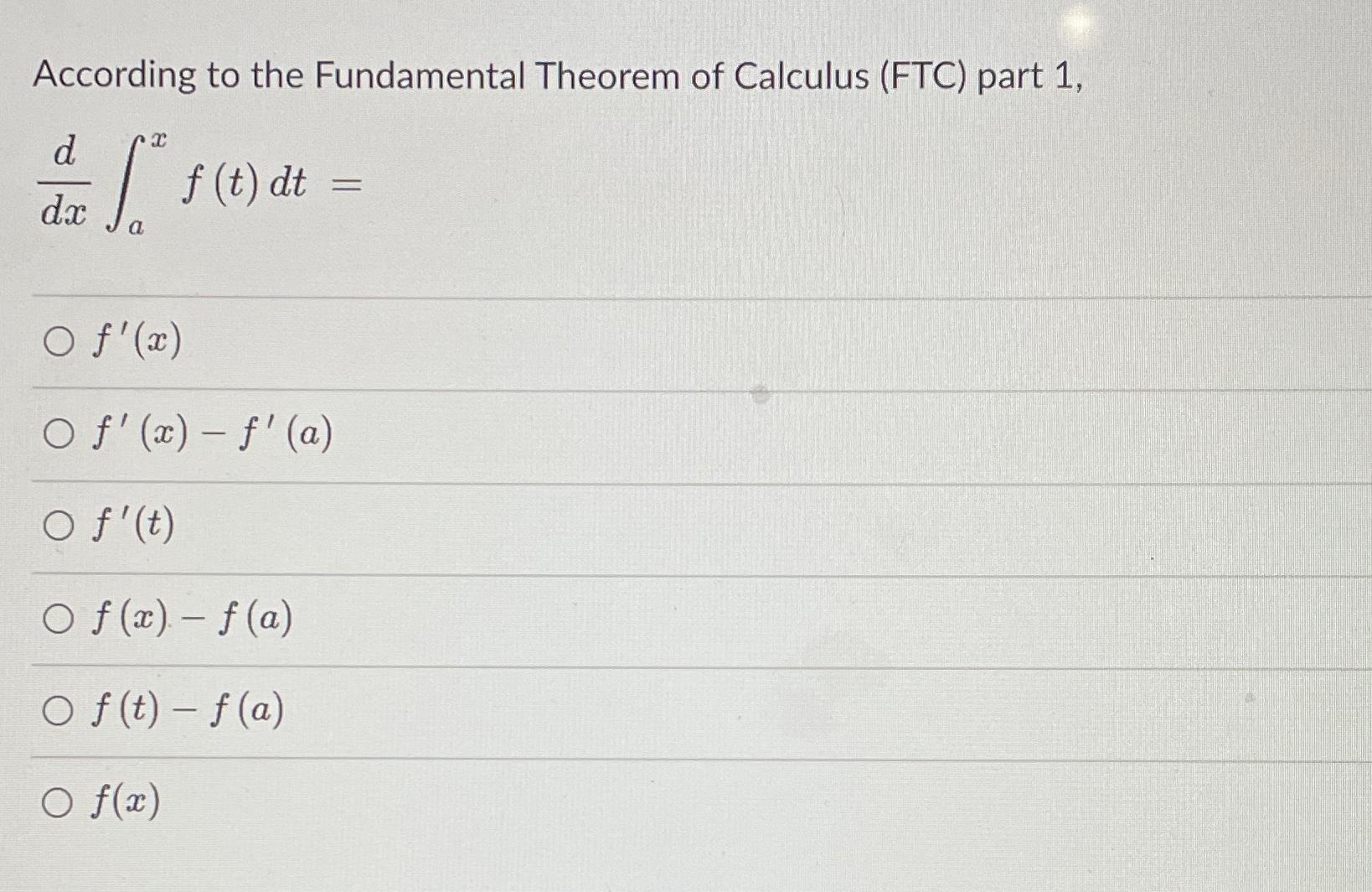 Solved According to the Fundamental Theorem of Calculus | Chegg.com