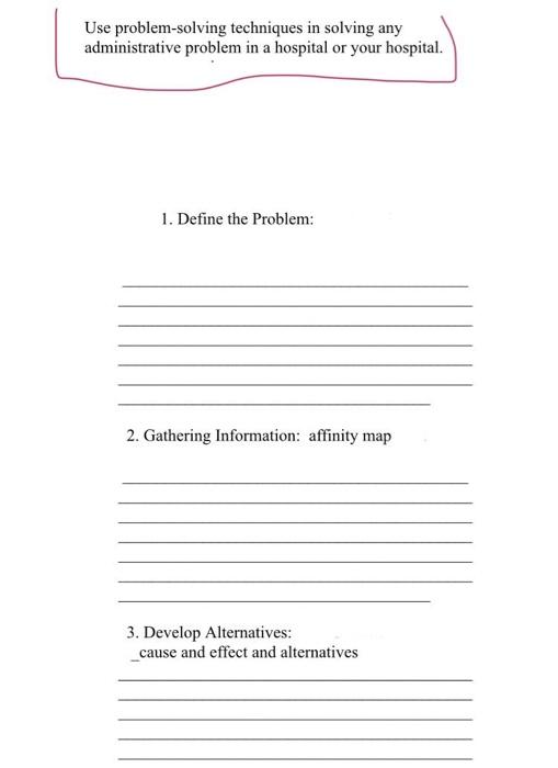 Use problem-solving techniques in solving any | Chegg.com