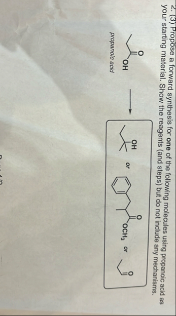 Solved (3) ﻿Propose a forward synthesis for one of the | Chegg.com