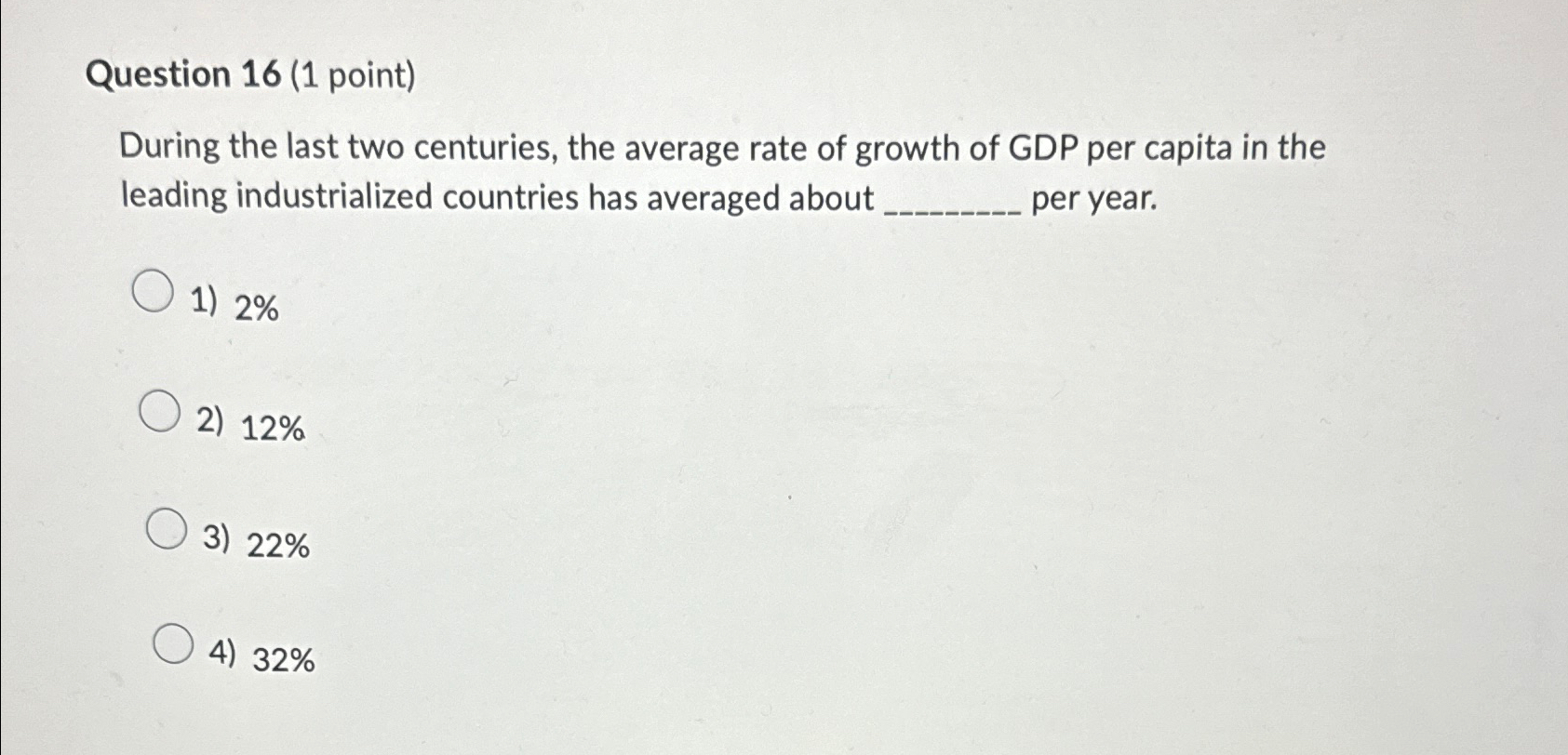Solved Question 16 (1 ﻿point)During the last two centuries, | Chegg.com