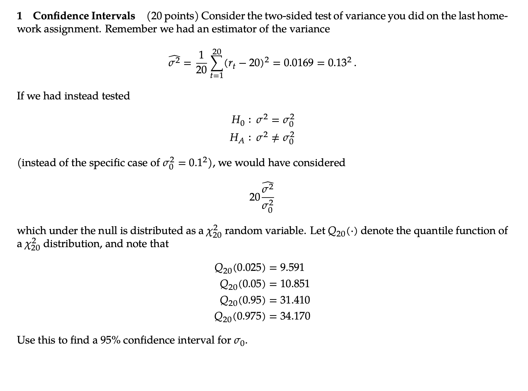 Solved 1 ﻿Confidence Intervals ( 20 ﻿points) ﻿Consider the | Chegg.com