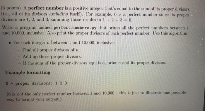 Solved (6 points) A perfect number is a positive integer | Chegg.com