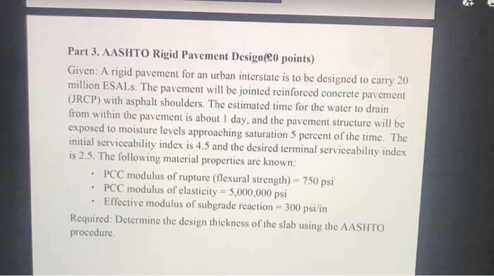 Solved Part 3. AASHTO Rigid Pavement Design(20 points) | Chegg.com