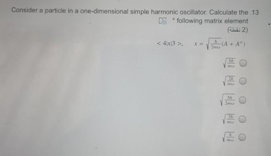 Solved Consider a particle in a one-dimensional simple | Chegg.com