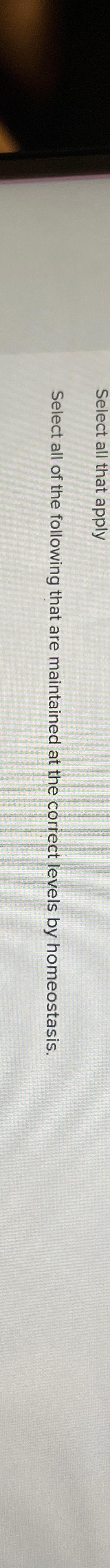 Solved Select all that applySelect all of the following that | Chegg.com