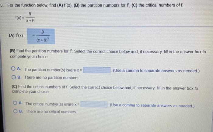 Solved f(x)=x+69 (A)f′(x)=−(x+6)29 (B) Find the partition | Chegg.com