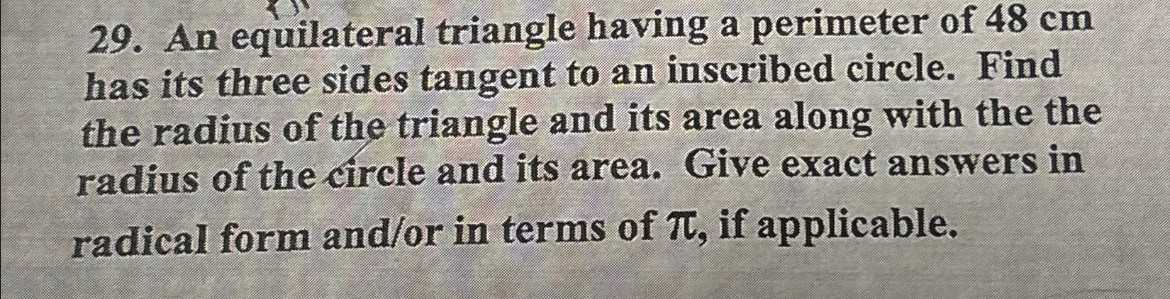 Solved An equilateral triangle having a perimeter of 48cm | Chegg.com