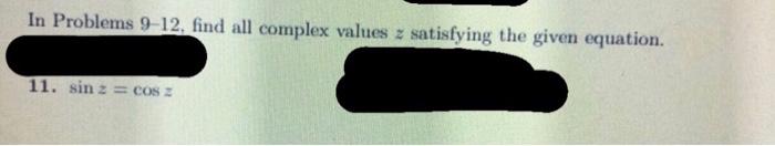 Solved In Problems 9-12. find all complex values z | Chegg.com