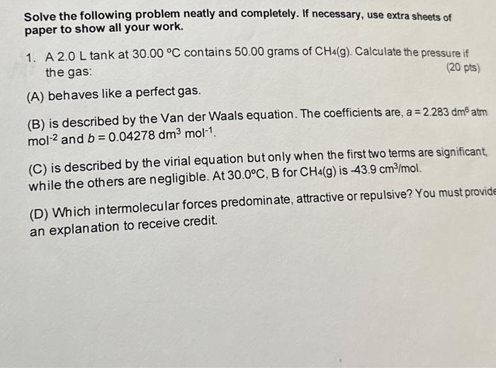 Solved Solve the following problem neatly and completely. If | Chegg.com