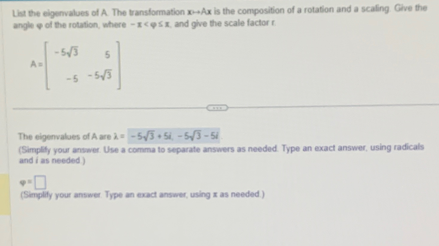 Solved List the eigenvalues of A. ﻿The transformation x→Ax | Chegg.com