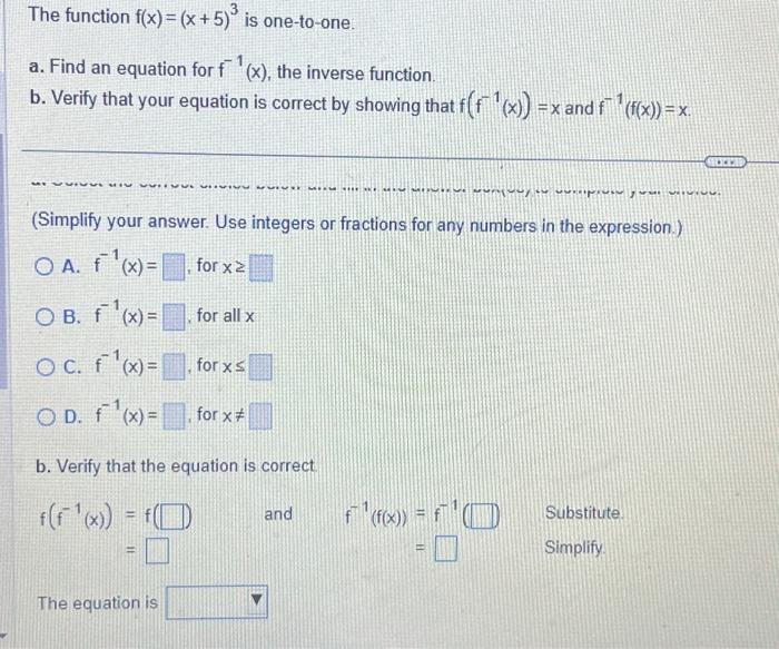 Solved The function f(x)=(x+5)3 is one-to-one. a. Find an | Chegg.com