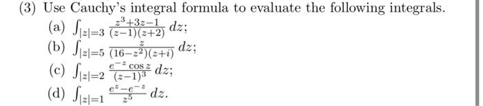 Solved Please help using conplex analysis way to solve these | Chegg.com