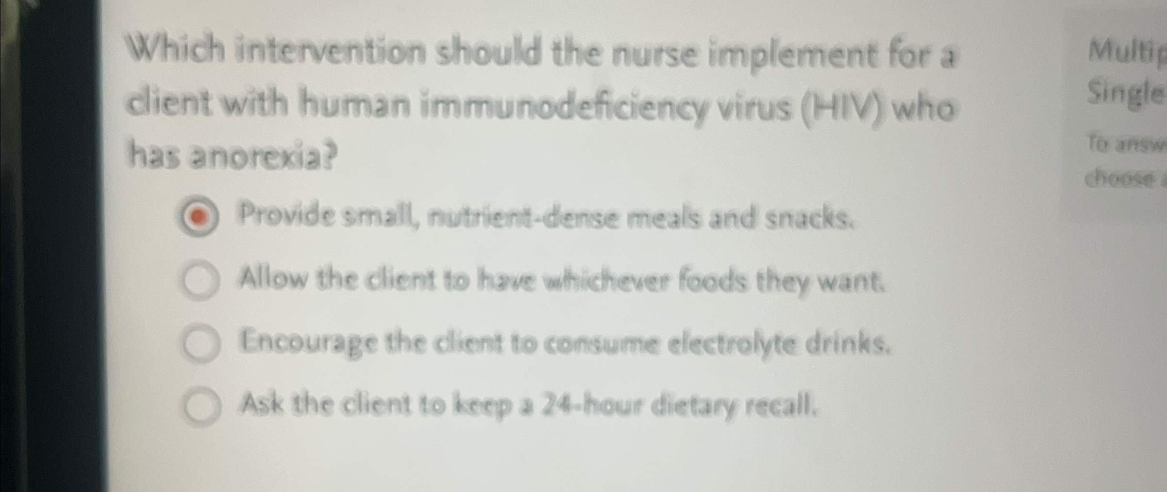 Solved Which intervention should the nurse implement for a | Chegg.com